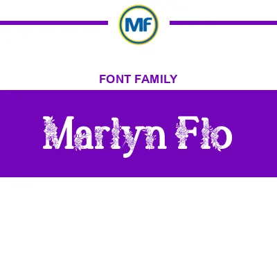 Marlyn Flo Font Family: Download Free | MaisFontes