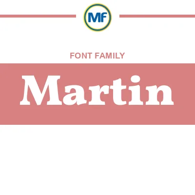 Martin Font Family: Free Download | MaisFontes