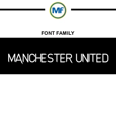 Manchester United Font Family: Free Download | MaisFontes