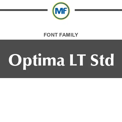 Download Optima LT Std Fonts | MaisFontes