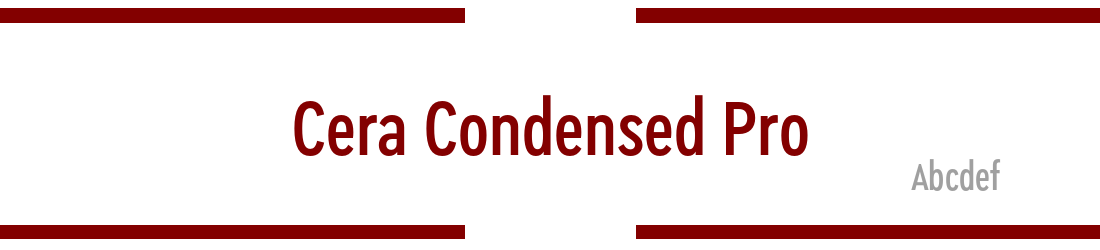 Cera Condensed Pro Bold: Free Font Download | MaisFontes