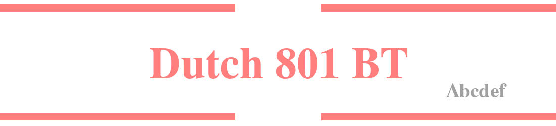 Dutch 801 BT Bold: Download Free Font | MaisFontes