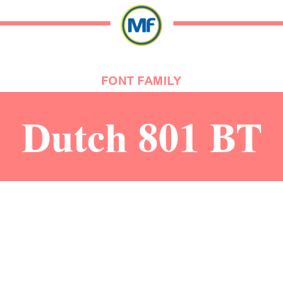 Download Dutch 801 BT Fonts | MaisFontes