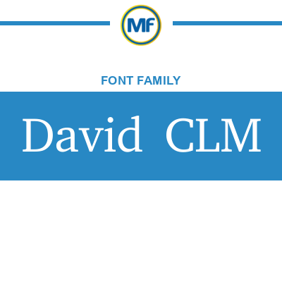 David CLM Font Family: Free Download | MaisFontes