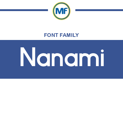Nanami Font Family: Free Download | MaisFontes