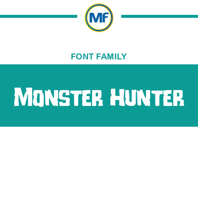 Download Monster Hunter Fonts | MaisFontes