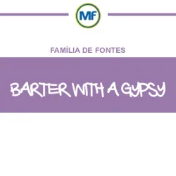 Barter with a Gypsy Regular: Baixar Fonte Grátis | MaisFontes
