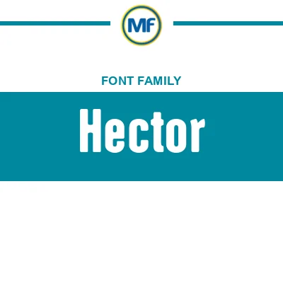 Hector Font Family: Free Download | MaisFontes