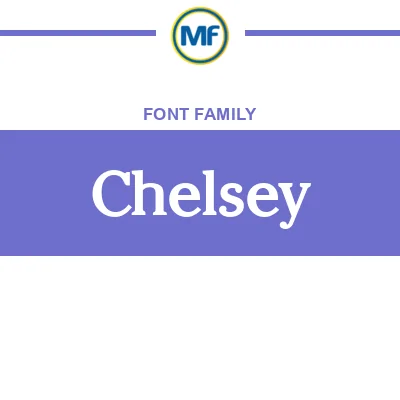 Chelsey Font Family: Download Free | MaisFontes