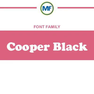 Download Cooper Black Fonts | MaisFontes