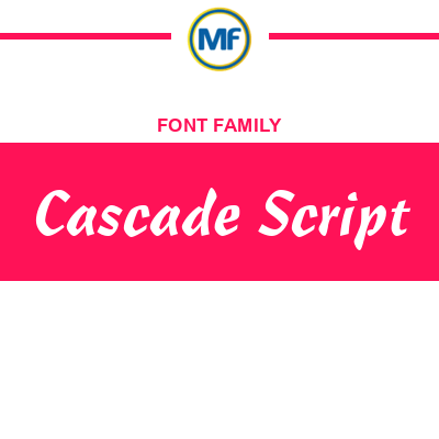 Download Cascade Script Fonts | MaisFontes