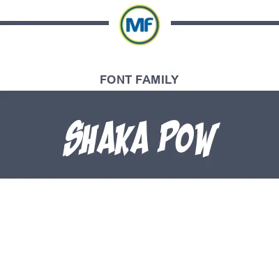 Download Shaka Pow Fonts | MaisFontes