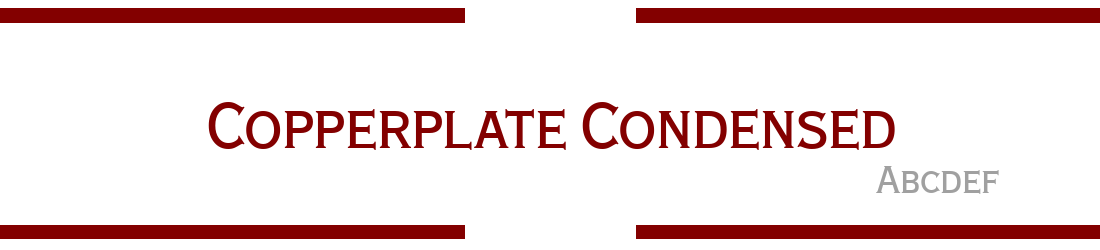 CopperPlate Condensed Bold Font: Free Download | MaisFontes