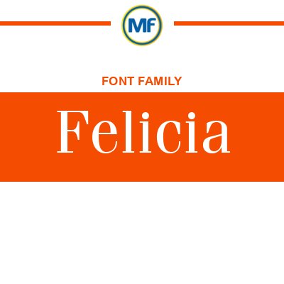 Felicia Font Family: Free Download | MaisFontes