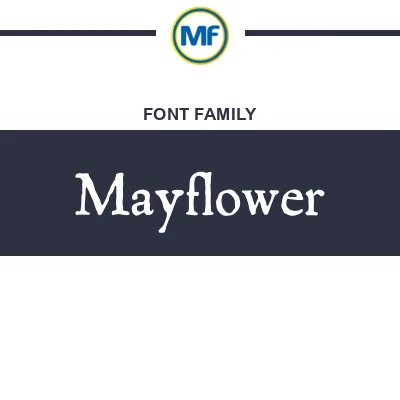 Mayflower Font Family: Download Free | MaisFontes