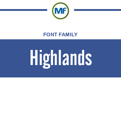 Download Highlands Fonts | MaisFontes
