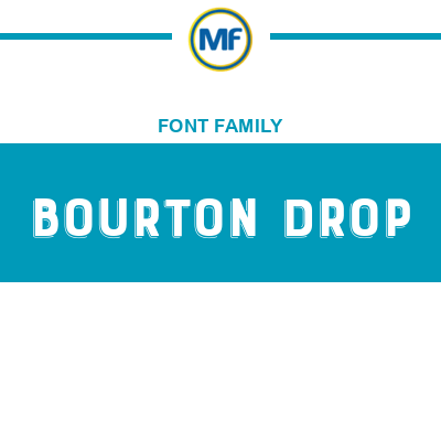 Bourton Drop Font Family: Download Free | MaisFontes