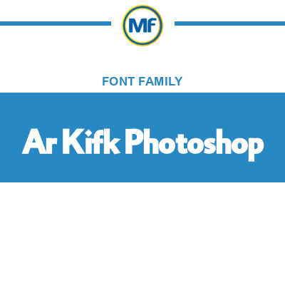 Download Ar Kifk Photoshop Fonts | MaisFontes