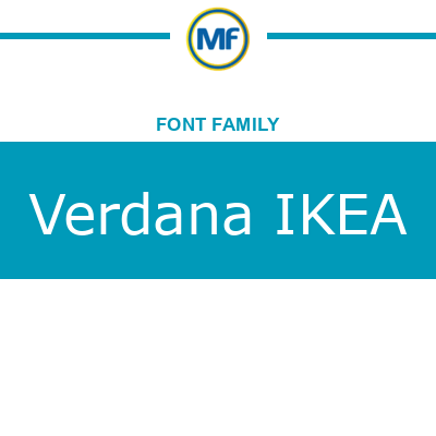 Verdana IKEA Font Family: Free Download | MaisFontes