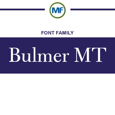Bulmer MT Font Family: Free Download | MaisFontes