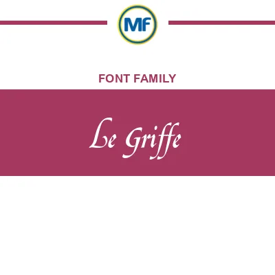 Le Griffe Font Family: Free Download | MaisFontes