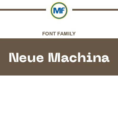 Download Neue Machina Fonts | MaisFontes