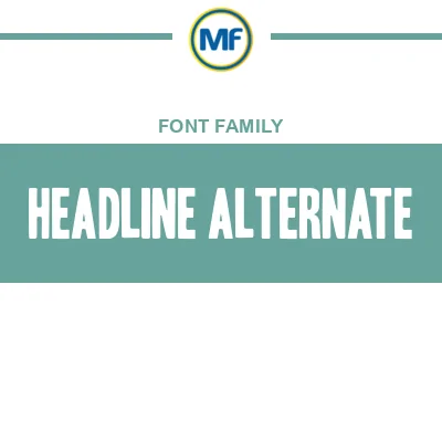 Download Headline Alternate Fonts | MaisFontes