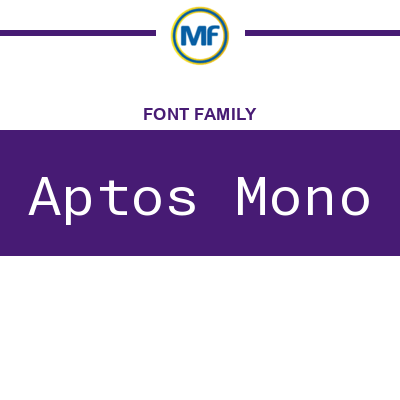 Aptos Mono Font Family: Download Free | MaisFontes