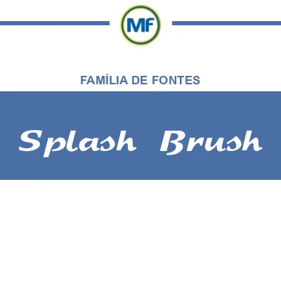 Splash Brush Família de Fontes: Baixe Grátis | MaisFontes