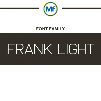 Download Frank Light Fonts | MaisFontes