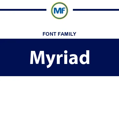 Download Myriad Fonts | MaisFontes