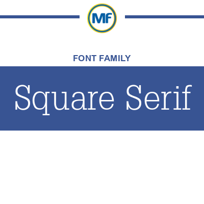 Download Square Serif Fonts | MaisFontes