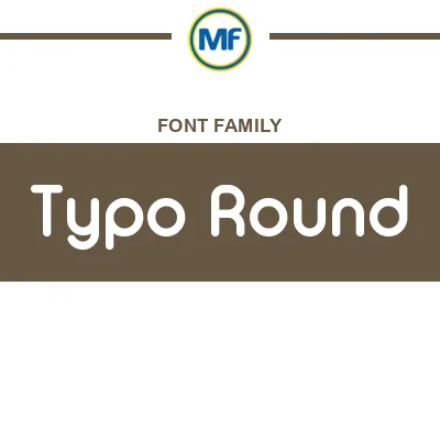 Typo Round Font Family: Download Free | MaisFontes