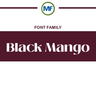 Download Black Mango Fonts | MaisFontes