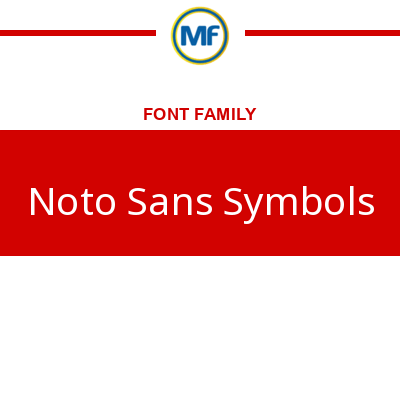 Download Noto Sans Symbols Fonts (Google Fonts) | MaisFontes