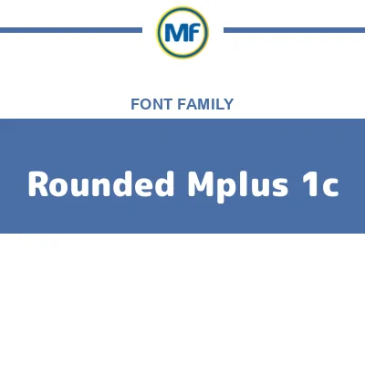 Download Rounded Mplus 1c Fonts | MaisFontes