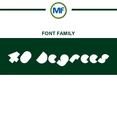 40 Degrees Font Family: Download Free | MaisFontes