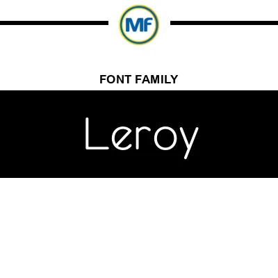 Leroy Font Family: Free Download | MaisFontes