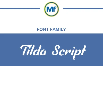 Download Tilda Script Fonts | MaisFontes