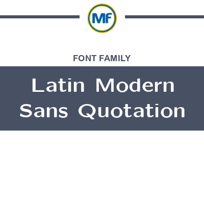 Download Latin Modern Sans Quotation Fonts | MaisFontes
