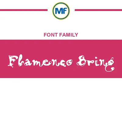 Download Flamenco Bring Fonts | MaisFontes