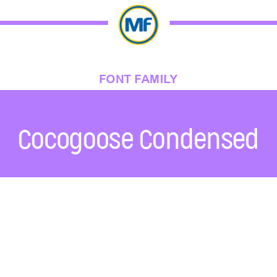 Cocogoose Condensed Font Family: Free Download | MaisFontes
