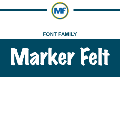 Download Marker Felt Fonts | MaisFontes