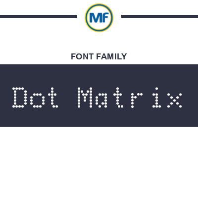 Download Dot Matrix Fonts | MaisFontes