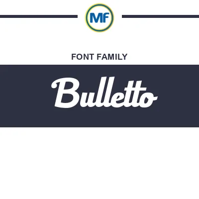 Download Bulletto Fonts | MaisFontes