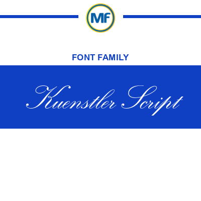 Download Kuenstler Script Fonts | MaisFontes