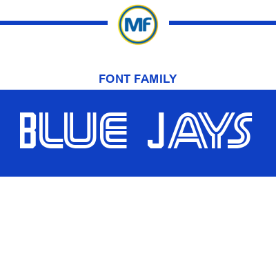 Blue Jays Font Family: Free Download | MaisFontes