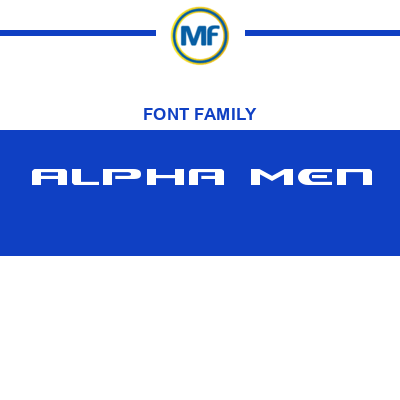 Download Alpha Men Fonts | MaisFontes