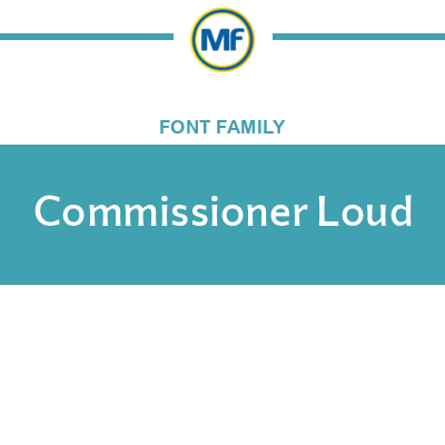 Download Commissioner Loud Fonts | MaisFontes