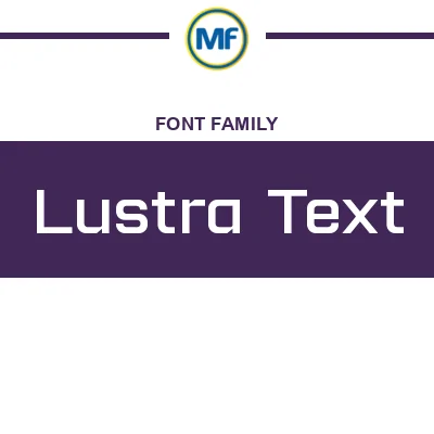 Download Lustra Text Fonts | MaisFontes